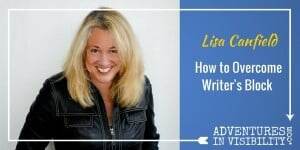 How to Overcome Writer's Block with Lisa Canfield