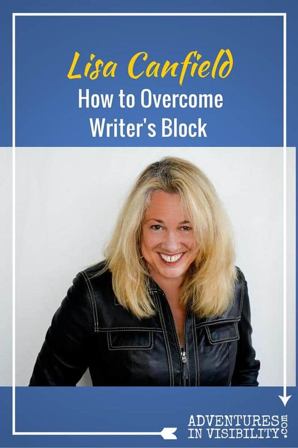 How to Overcome Writer's Block with Lisa Canfield