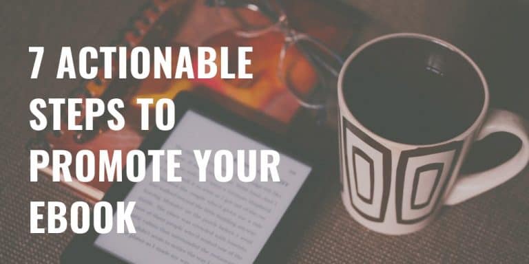 7 Actionable Steps to Promote Your eBook - Social Media Marketing